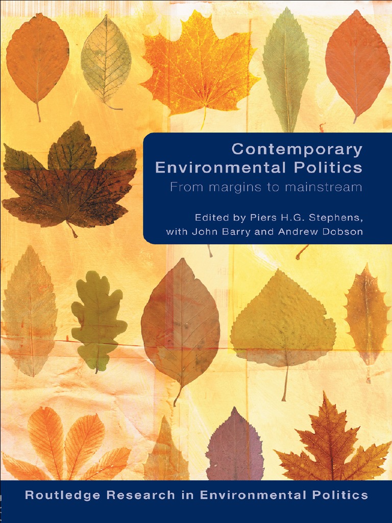 John Barry, Andrew Dobson, Piers Stephens-Contemporary Environmental ...
