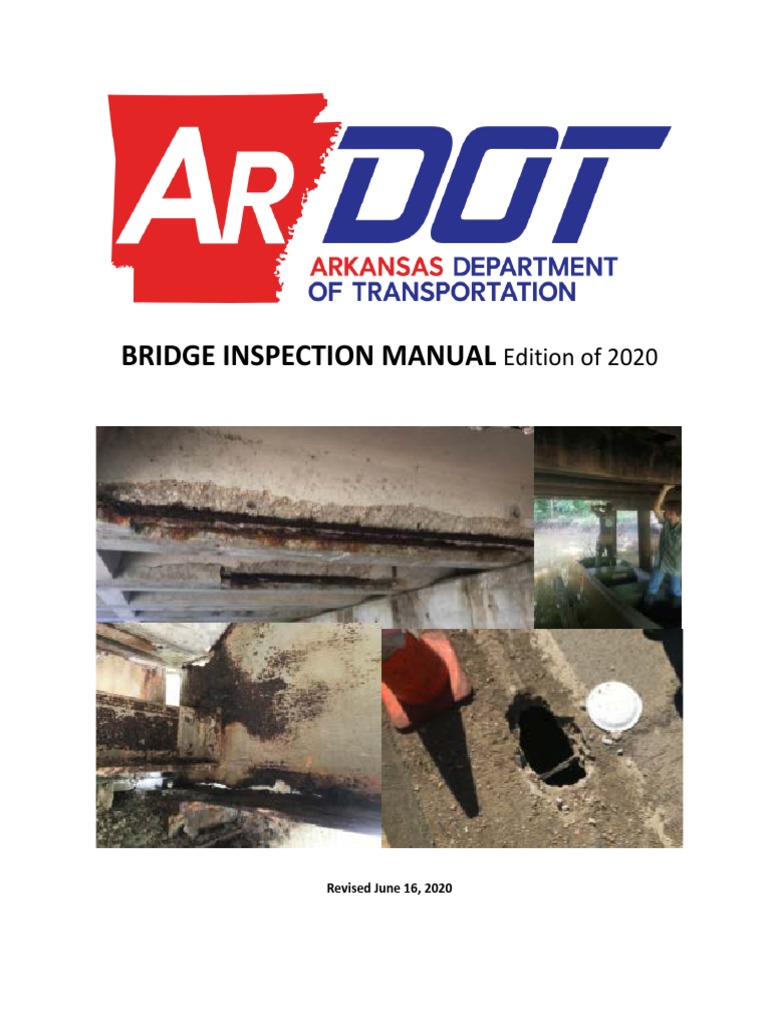 ARDOT Bridge Inspection Manual 2020 Edition | PDF | Bridge | Civil ...