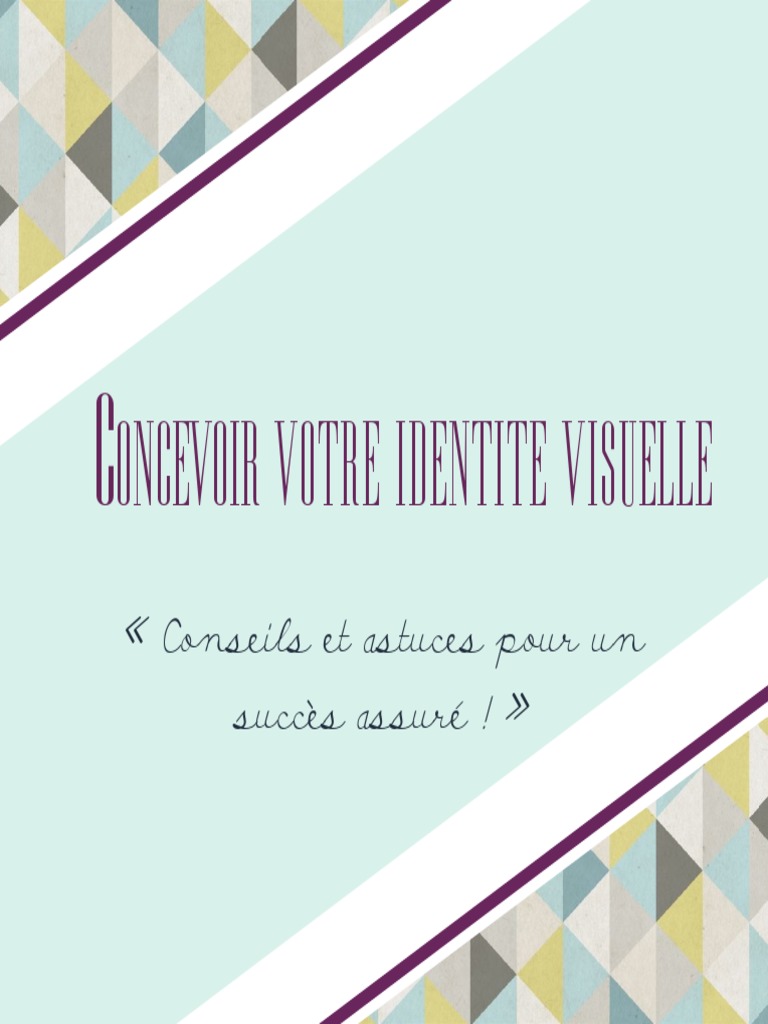 Concevoir Votre Identite Visuelle | PDF | Logos | Typographie