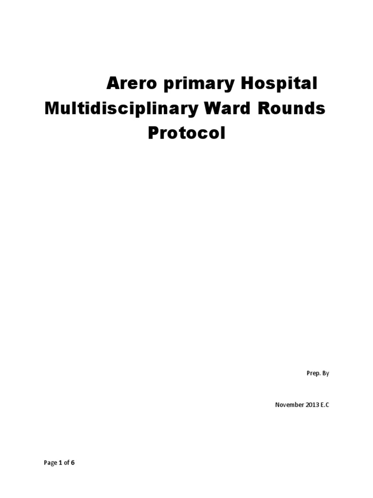 Arero Hospital Multidisciplinary Ward Rounds | PDF | Hospital | Patient