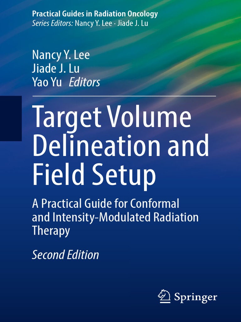 Target Volume Delineation 2022 | PDF | Radiation Therapy | Magnetic ...