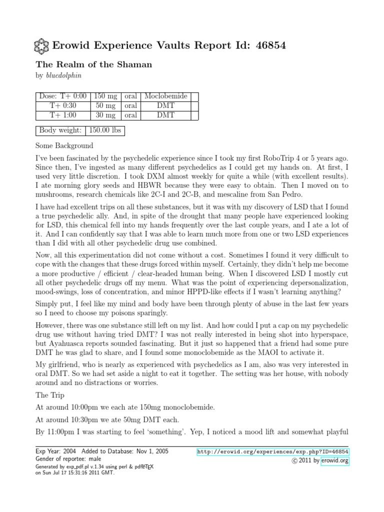 Erowid Experience Vaults Report Id: 46854: The Realm of The Shaman ...