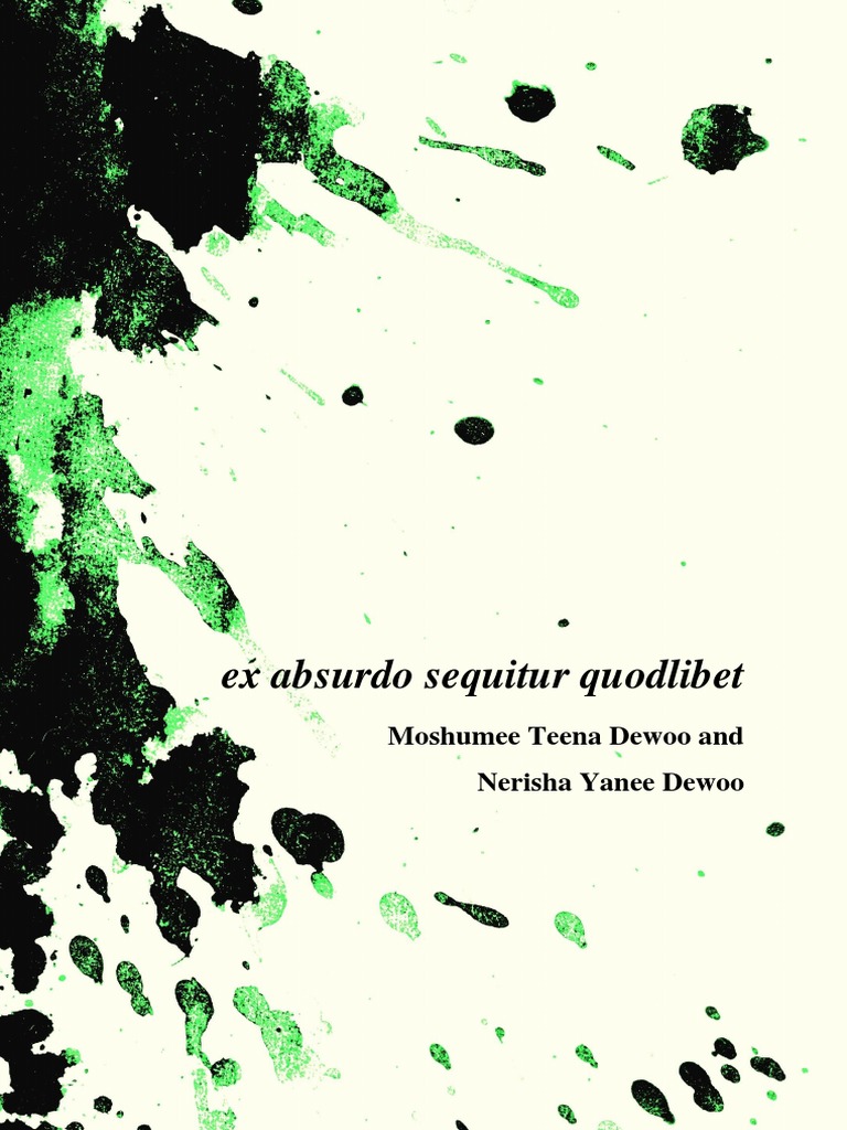 Ex Absurdo Sequitur Quodlibet - Moshumee and Nerisha Dewoo | PDF