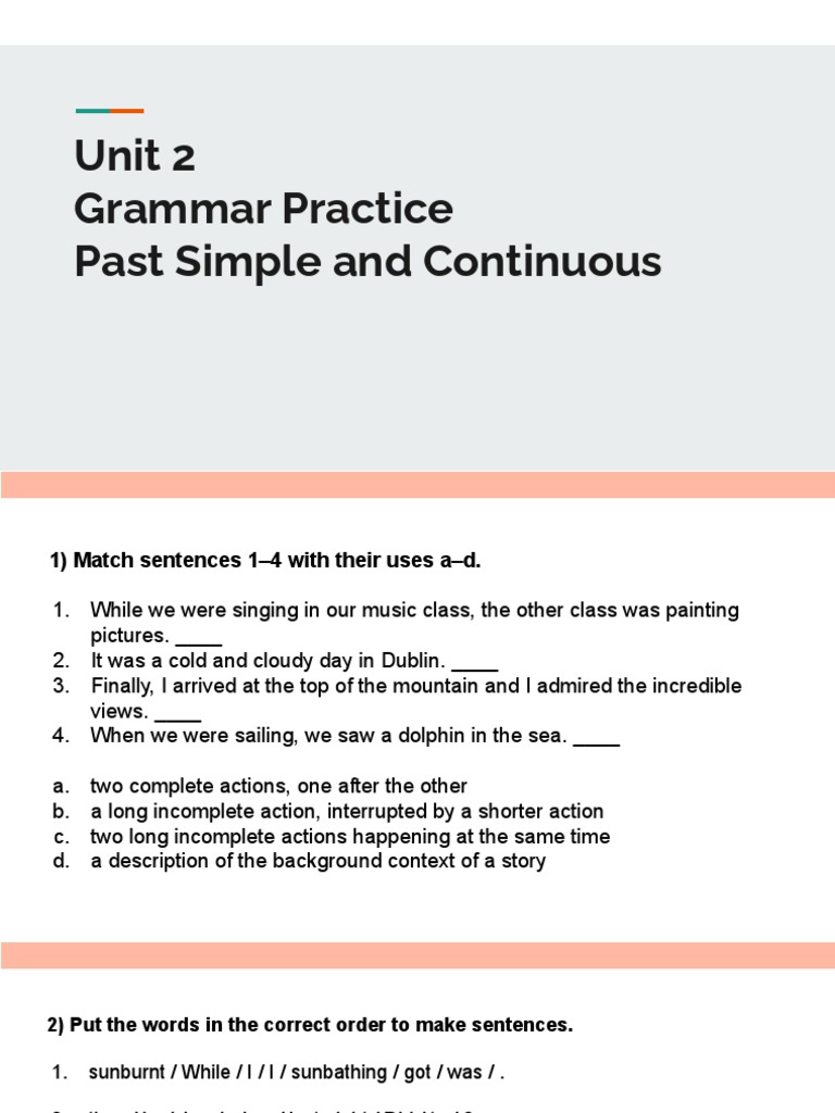 Unit 2 - Grammar Practice - Past Simple and Continuous | PDF | Linguistics