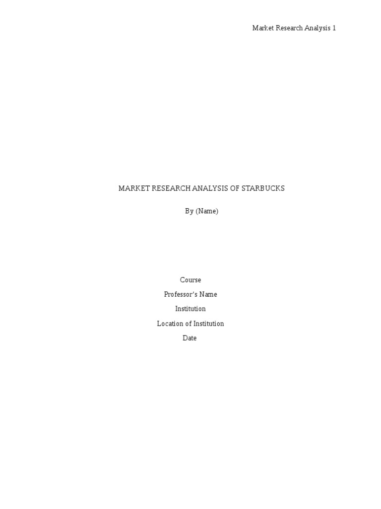 Starbucks Market Research Insights | PDF | Marketing Research | Marketing