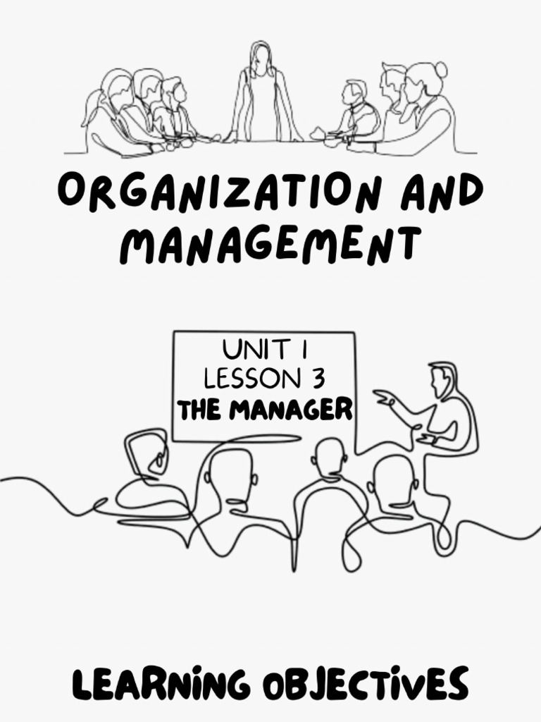 Unit 1 Lesson 3 Organization and Management | PDF