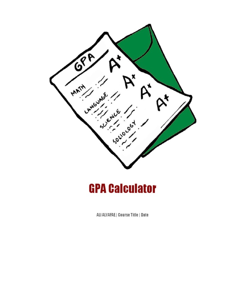 GPA Calculator | PDF | Computer Program | Programming GPA Calculator | PDF | Computer Program | Programming