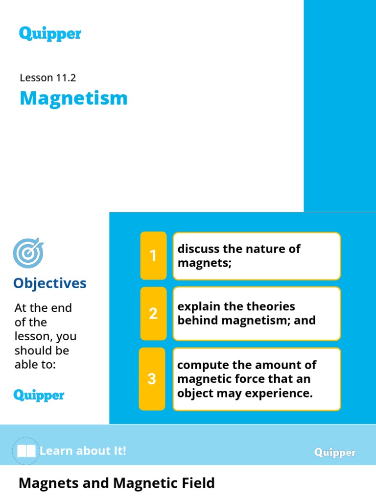 Lesson 11.2: Exploring Magnetism - The Nature of Magnets, Magnetic Fields, and Magnetic Forces ...
