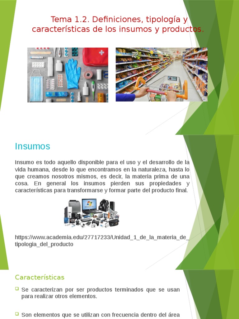 Definición, clasificación y características de insumos, productos y su ...