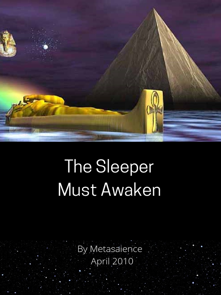 The Sleeper Must Awaken | PDF | Dream | Reality