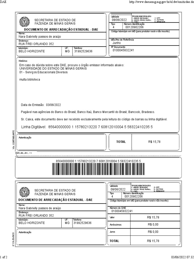 Documento de Arrecadação Estadual - Dae: Linha Digitável: 85640000000 1 ...
