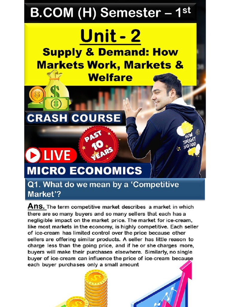 Part 1 Unit 2 Supply & Demand How Markets Work, Markets & Welfare | PDF