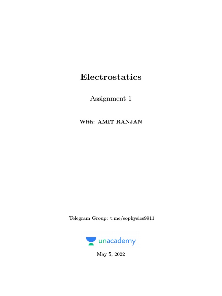 Electrostatics: Assignment 1 | PDF | Capacitor | Sphere