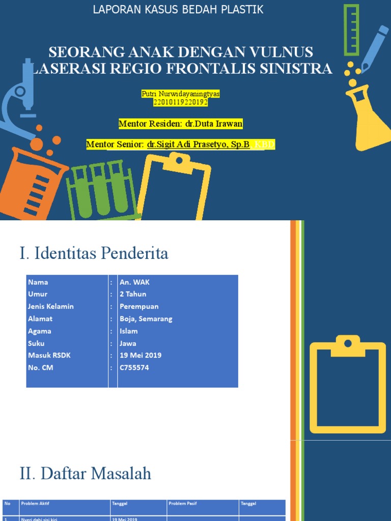 Vulnus Laserasi Anak di Regio Frontalis | PDF | Pengembangan Diri ...