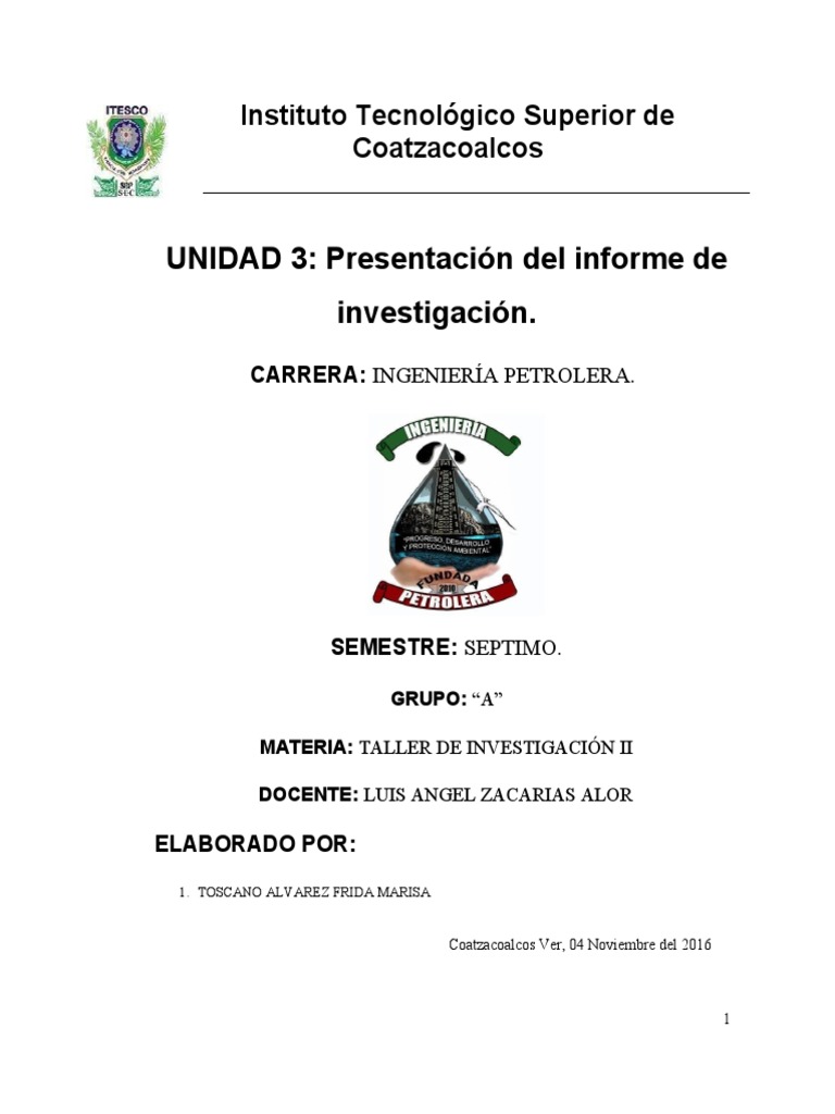 UNIDAD 3: Presentación Del Informe de Investigación.: Instituto Tecnológico Superior de ...