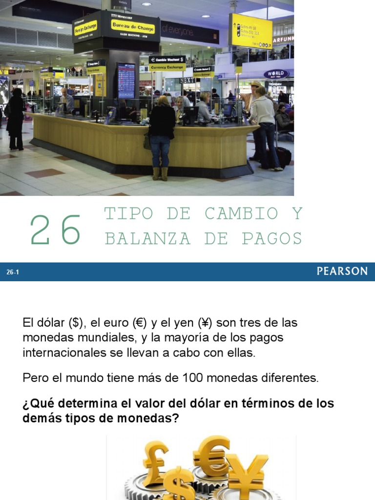 Parkin Macroeconomía Cap26 Presentacion CLASE1 | PDF | Tipo de cambio | Mercado de divisas