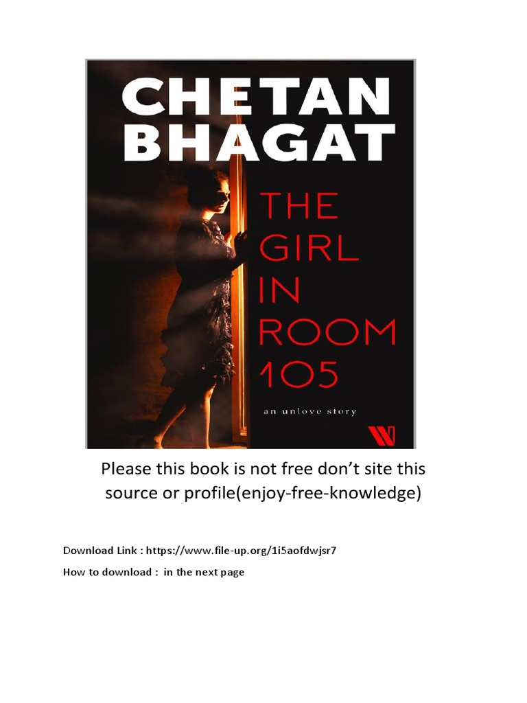 The Girl in Room 105 2018 Edition - Chetan Bhagat | PDF