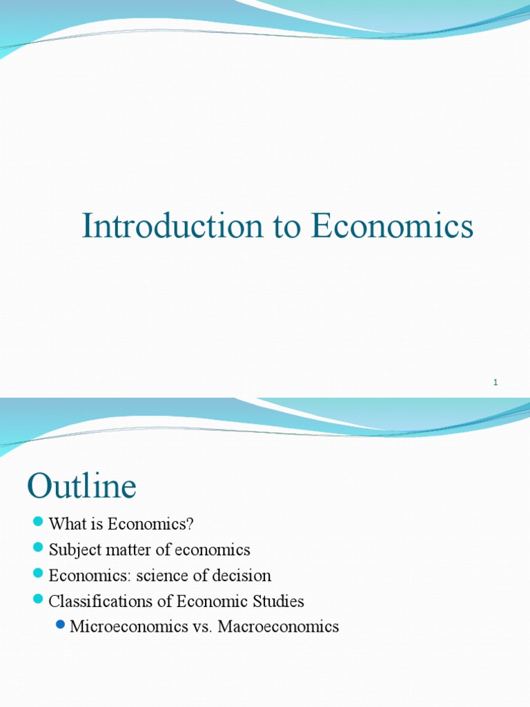 Lecture 1 Microeconomics and Macroeconomics | PDF | Economics | Macroeconomics