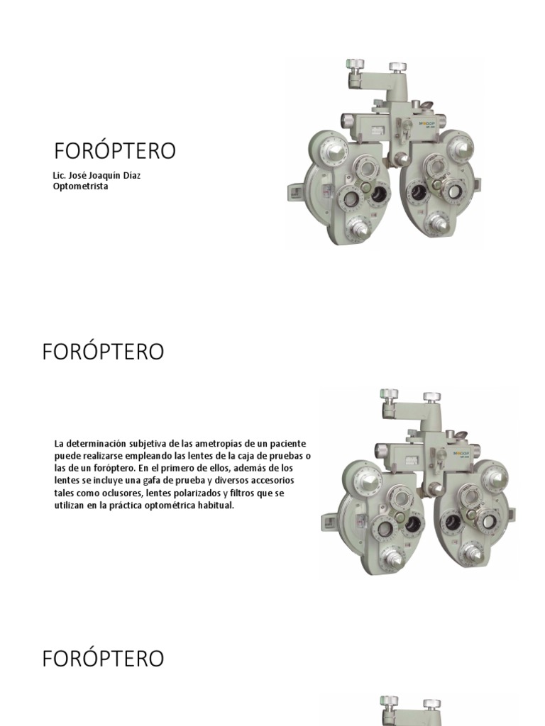 Foróptero: Lic. José Joaquín Díaz Optometrista | PDF | Ojo humano | Lentes