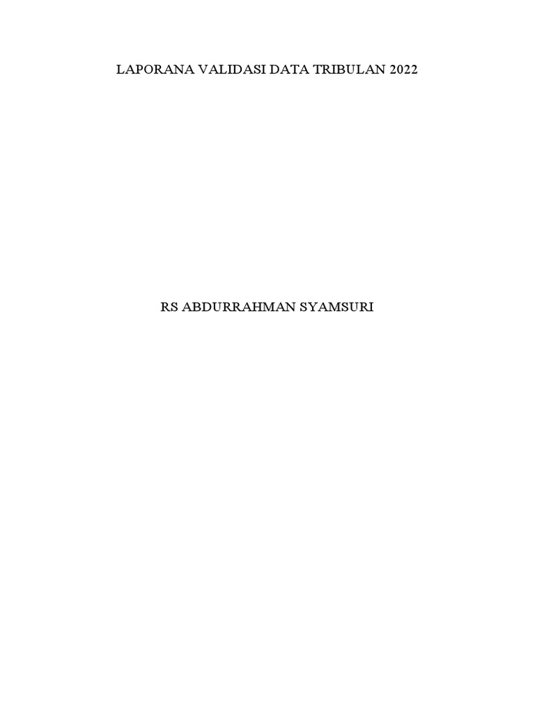 Laporana Validasi Data Tribulan 2019 | PDF