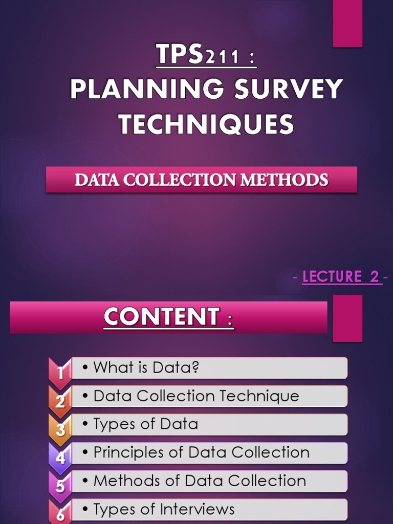L1_W2_TPS211_DATA COLLECTION METHODS | PDF | Survey Methodology | Data