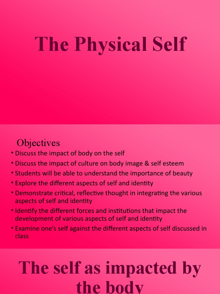 The Physical Self | PDF | Body Image | Self Esteem