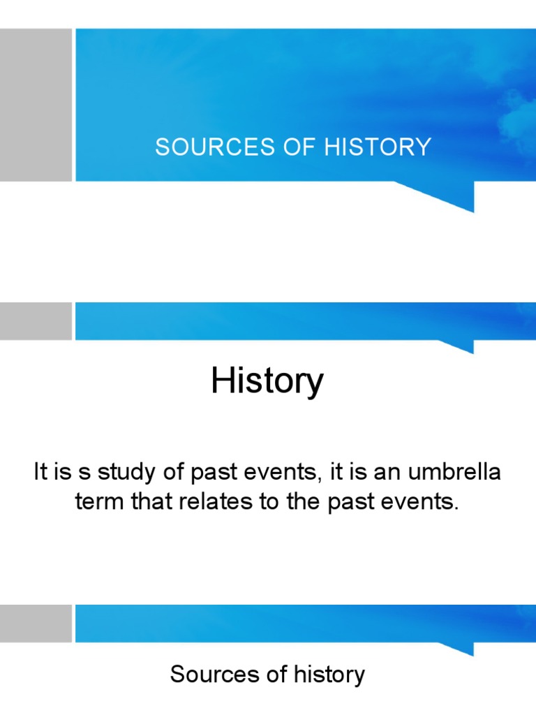 Sources of History Report | PDF | Primary Sources | Communication