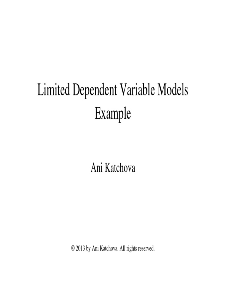 Limited Dependent Variable Models Example | PDF | Scientific Method | Statistics