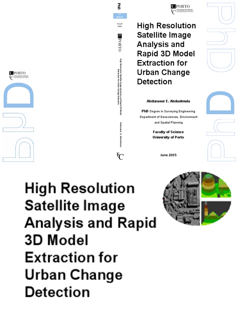High Resolution Satellite Image Analysis and Rapid 3D Model Extraction For Urban Change ...