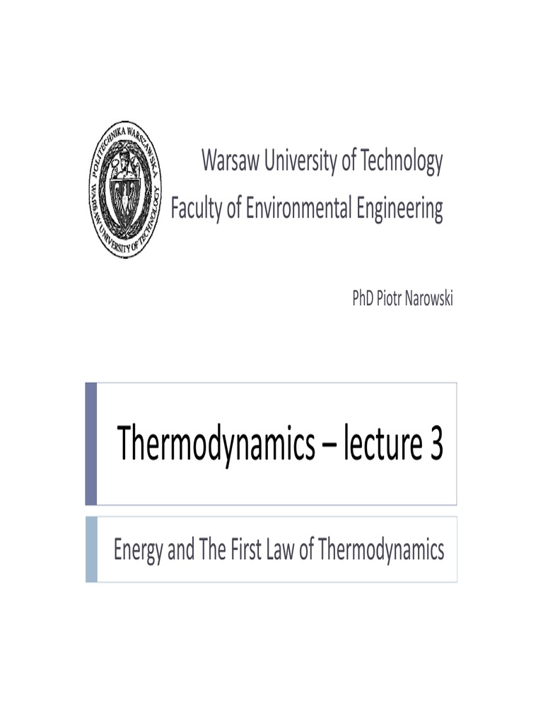 Thermodynamics - Lecture 3 | PDF | Force | Heat