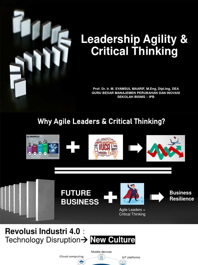 Leadership Agility and Critical Thinking - Ed | PDF | Pengembangan Diri