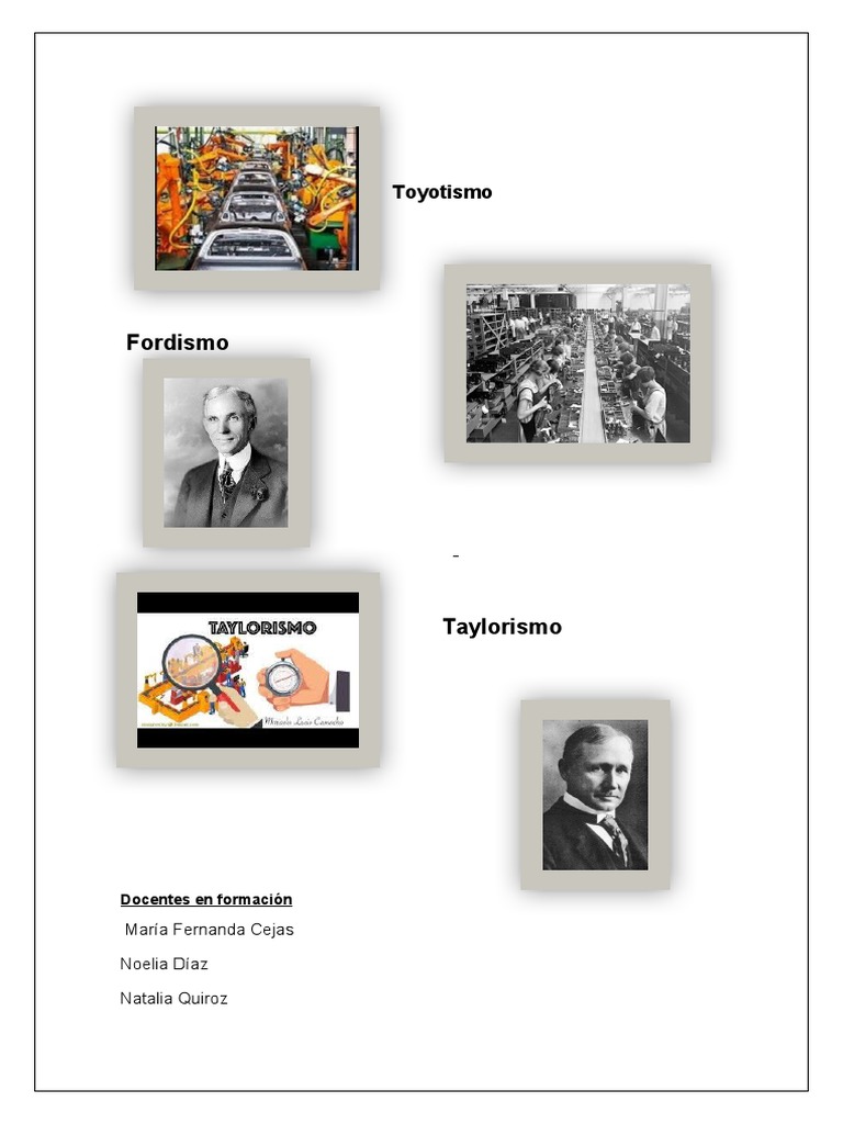 Cuadro Comparativo, Taylorismo, Fordismo, Toyotismo | PDF | Producción ...