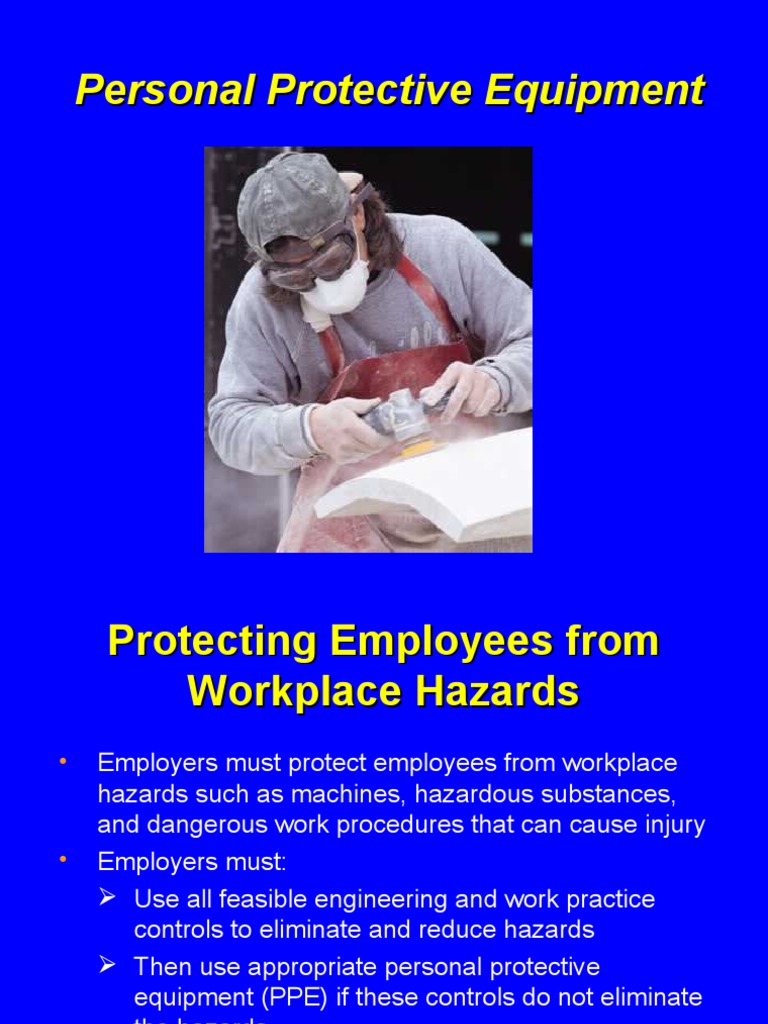 Ppe 4 | PDF | Personal Protective Equipment | Occupational Safety And ...