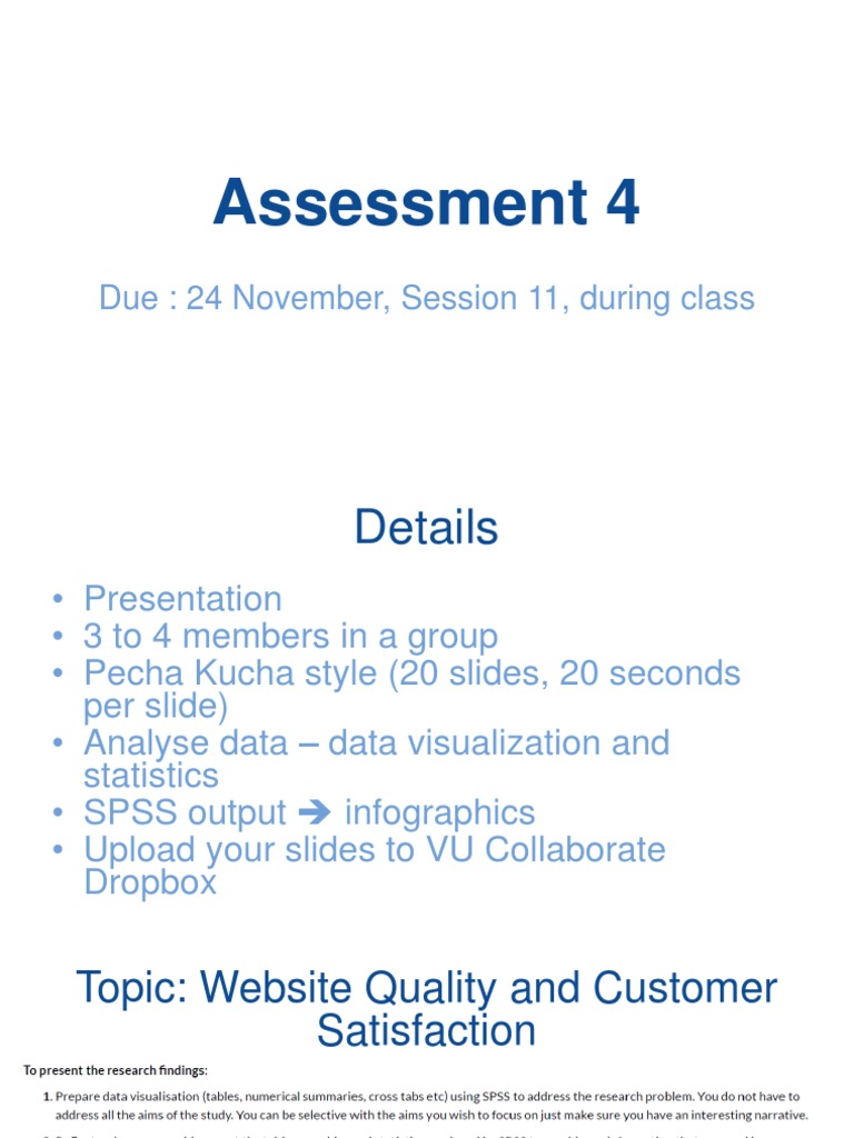 Assessment 4 Details | PDF | Spss | Microsoft Power Point