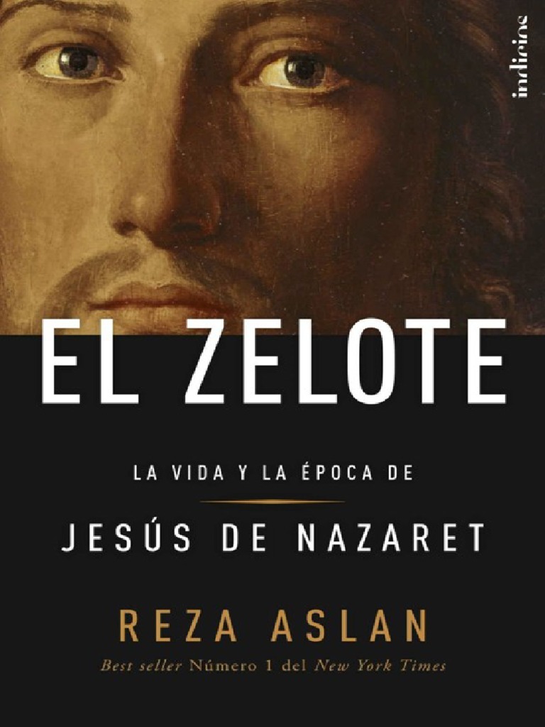 El Zelote Reza Aslan | PDF | Jesús | Evangelio de Marcos