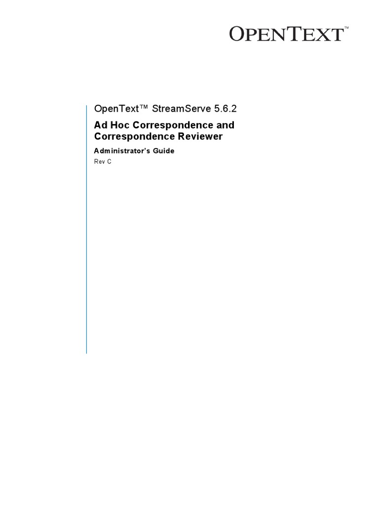OpenText StreamServe 5.6.2 Ad Hoc Correspondence and Correspondence ...