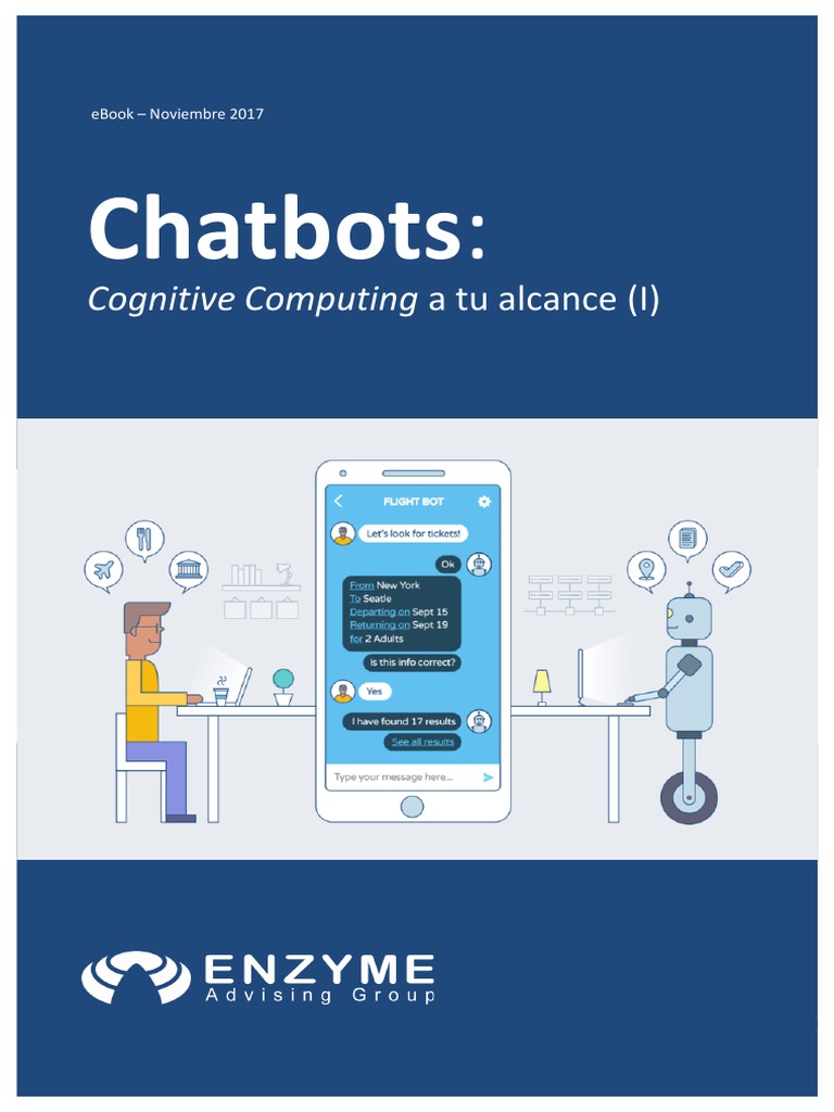 Ebook - Chatbots - 1 - Cognitive Computing A Tu Alcance | PDF | Chat en ...