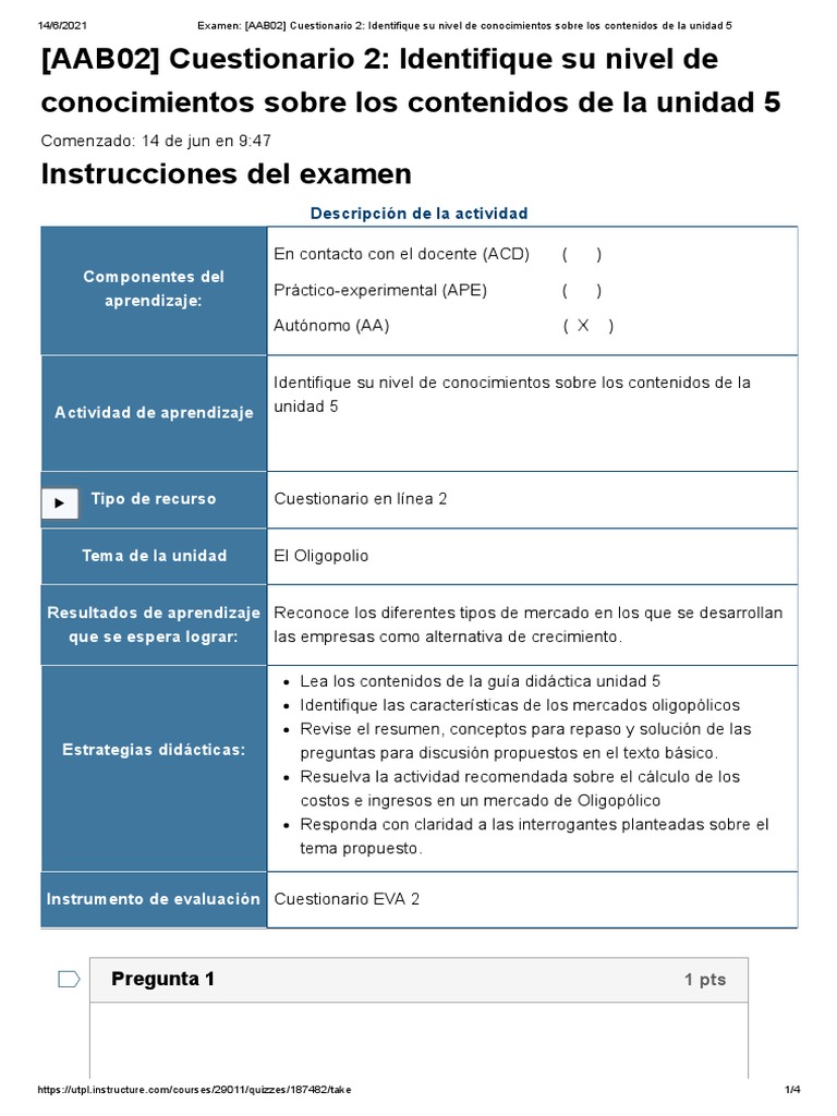 Examen - (AAB02) Cuestionario 2 - Identifique Su Nivel de Conocimientos Sobre Los Contenidos de ...