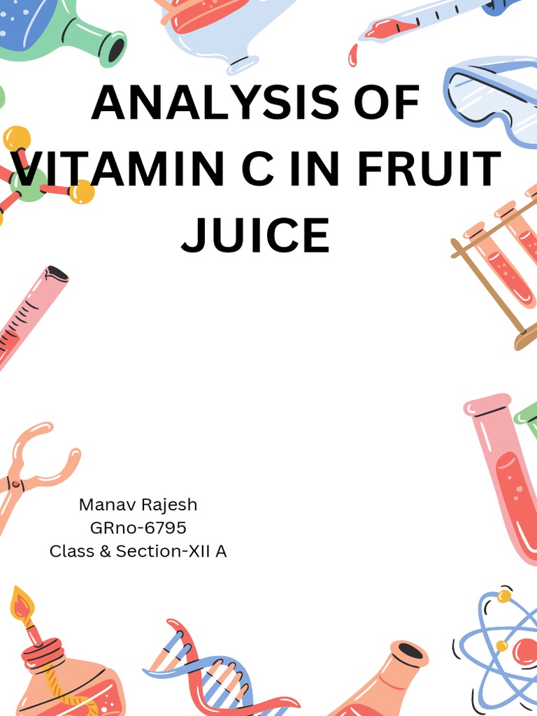 Analysis of Vitamin C in Fruit Juice | PDF | Titration | Chemistry