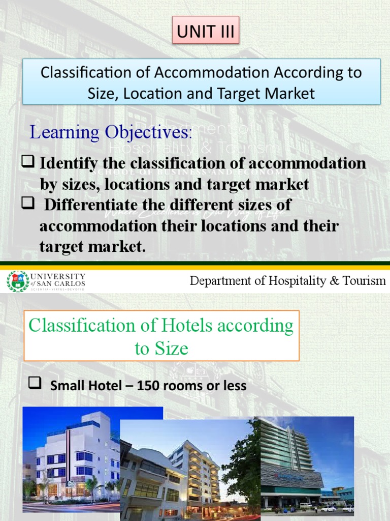 Unit 4 - Classification of Accommodation by Sizes and Location ...