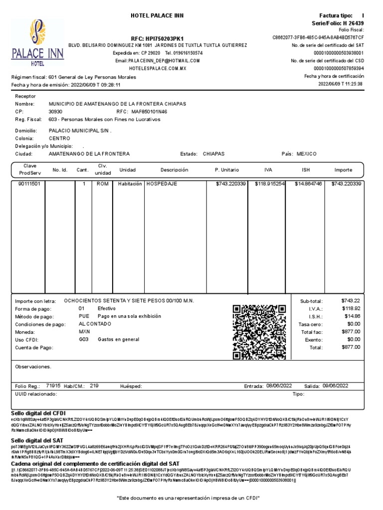 Serie/Folio: H 26439 RFC: HPI750203PK1 Hotel Palace Inn Factura Tipo: I ...