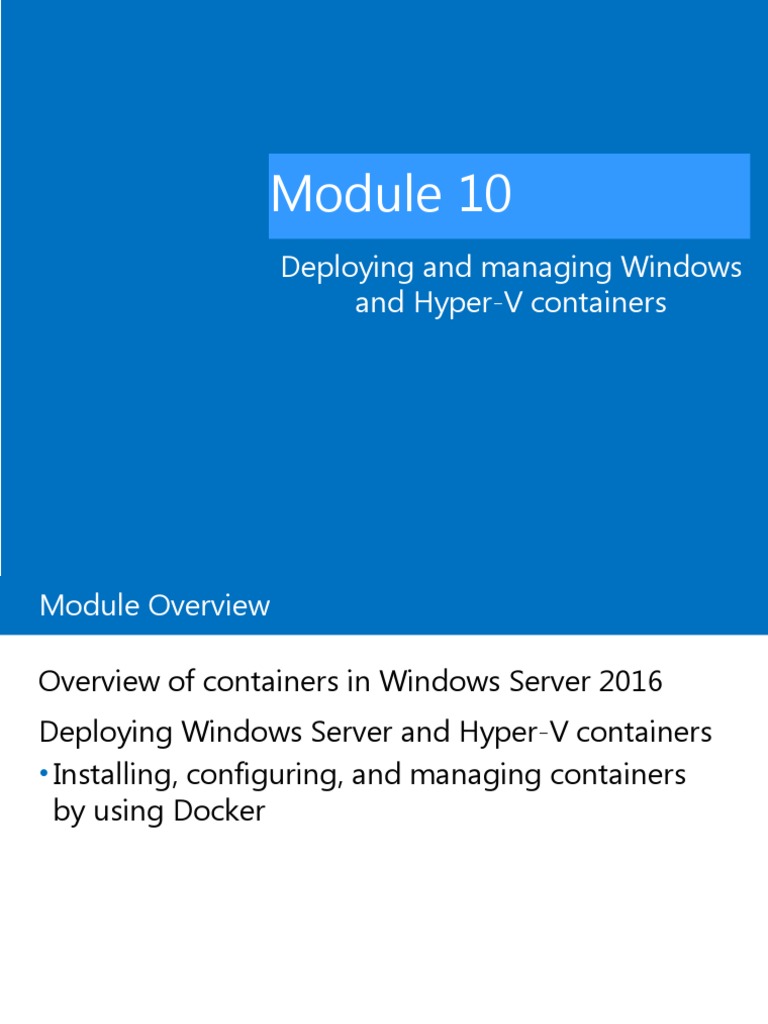 Deploying and Managing Windows and Hyper-V Containers | PDF | Hyper V | Operating System Technology