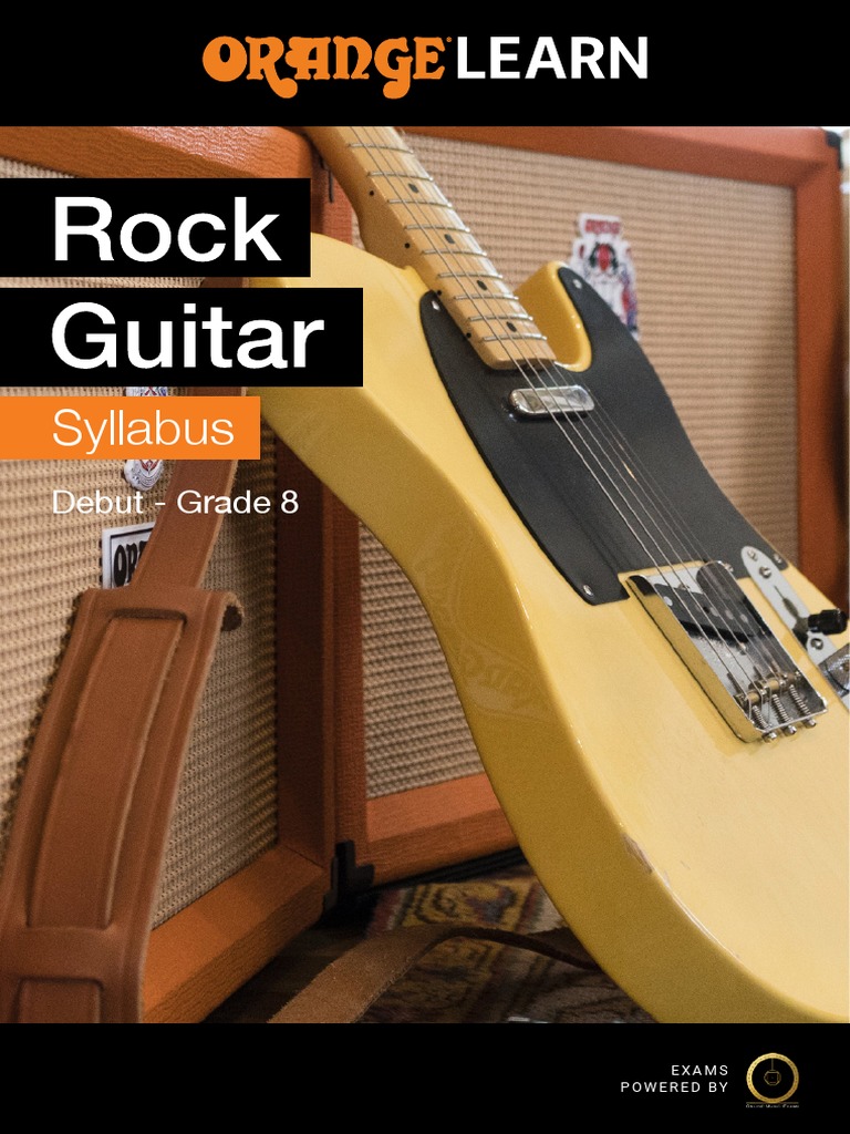 V16 Orange Learn Rock Guitar Debut Grade 8 Syllabus | PDF | Test ...
