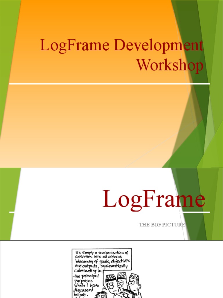 Logframe Development Workshop - Revised | PDF | Behavior | Goal