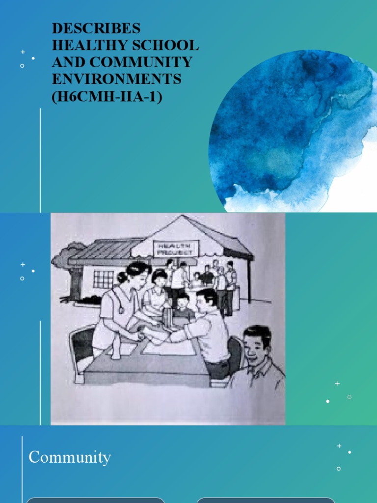 Characteristics of Healthy Environments | PDF | Community | Health Sciences