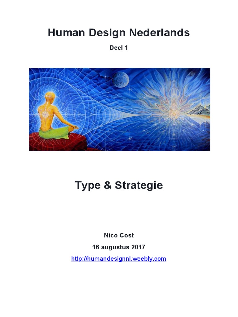 Human Design Nederlands - 1 - Type en Strategie | PDF