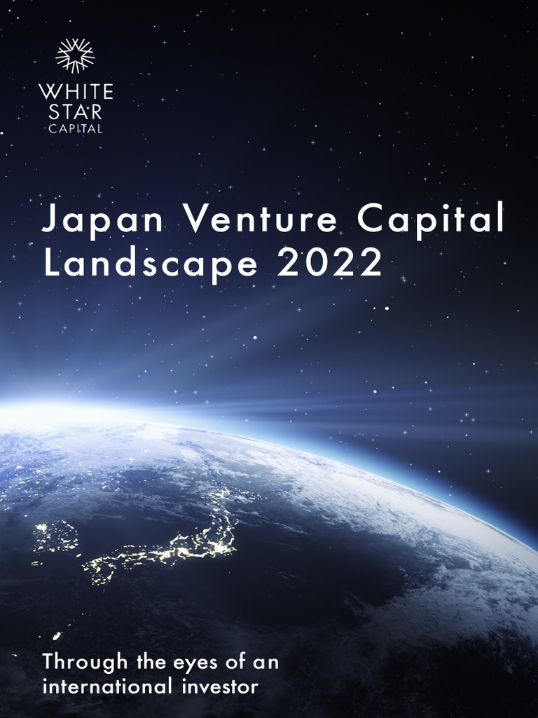 White Star Capital - Japan VC Report | PDF | Venture Capital ...