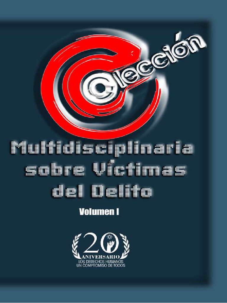 Coleccion Multidisciplinaria Víctimas Del Delito | PDF | Dolor | Resiliencia psicológica