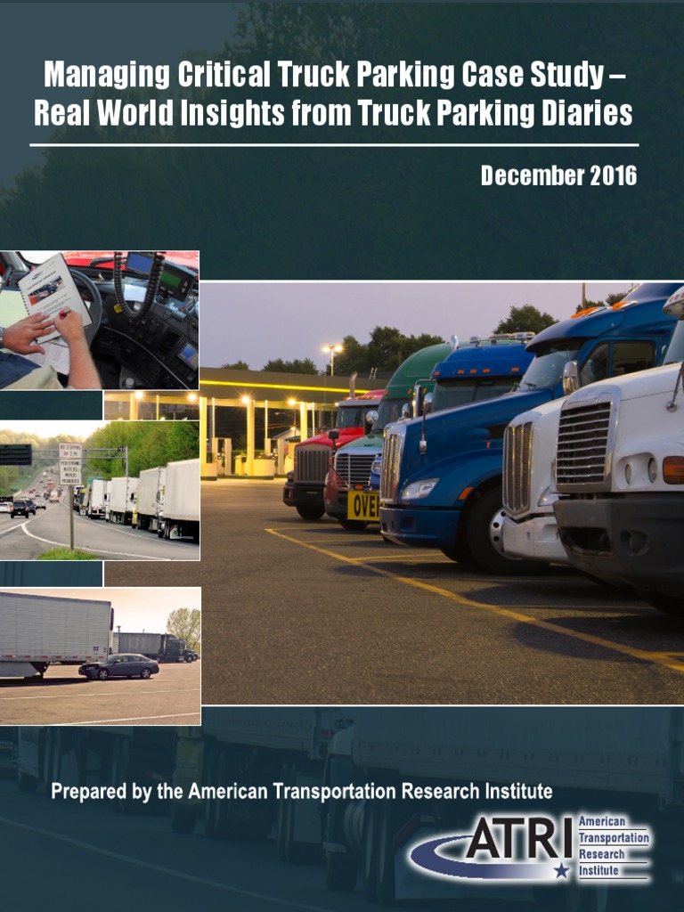 ATRI-Truck-Parking-Case-Study-Insights-12-2016 | PDF | Parking | Truck ...