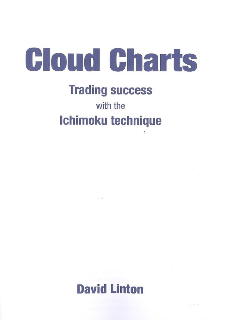 Toaz - Info Linton David Cloud Charts Trading Success With The Ichimoku Technique PR | PDF